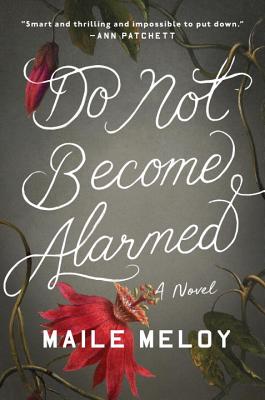 Review: Do Not Become Alarmed | Book Chatter